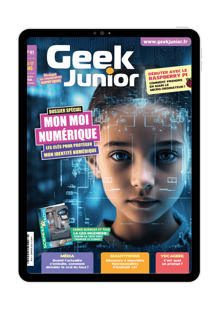 Magazine Geek Junior - Geek Junior n°41 Version numérique